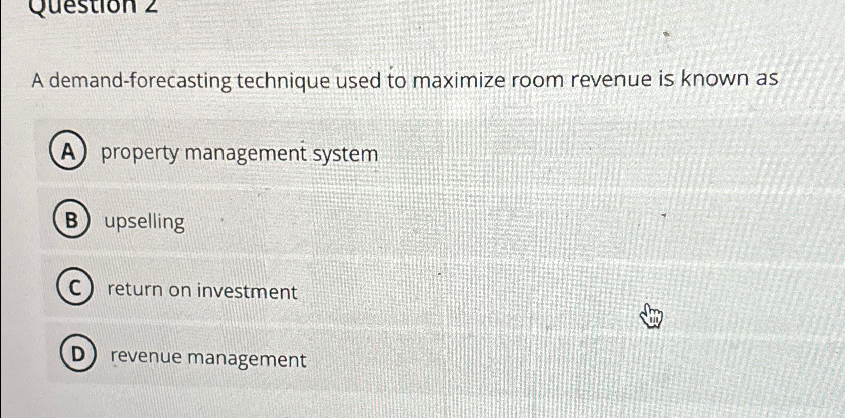 Solved A demand-forecasting technique used to maximize room | Chegg.com
