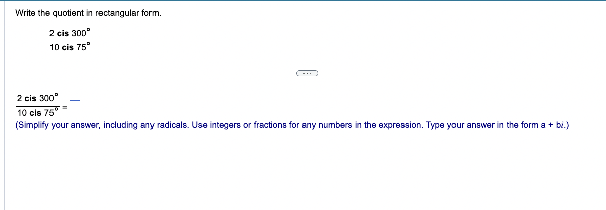 Solved Write the quotient in rectangular | Chegg.com