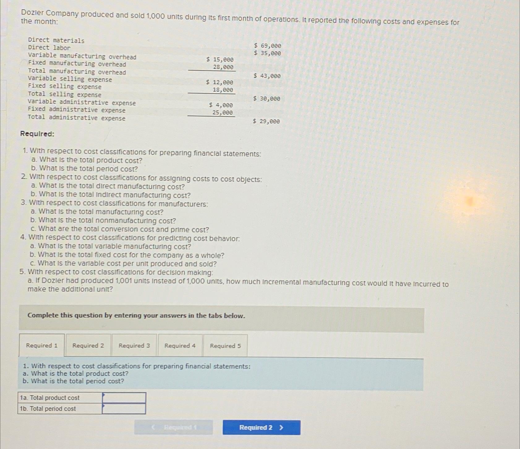 Solved Please answer 1-5 ﻿For this accounting problem | Chegg.com