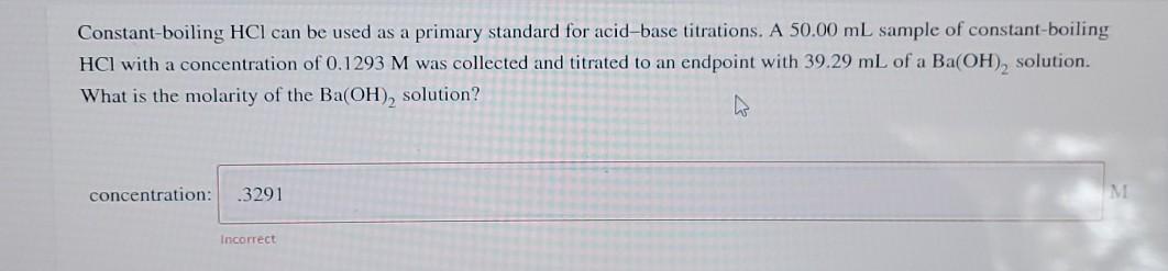 Solved Constant-boiling HCl can be used as a primary | Chegg.com