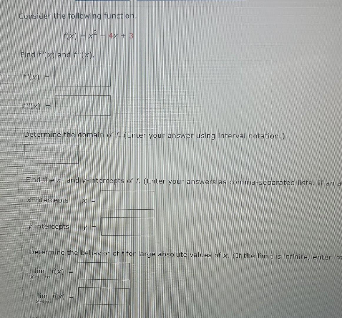 Solved Consider the following function. f(x)=x2−4x+3 Find | Chegg.com