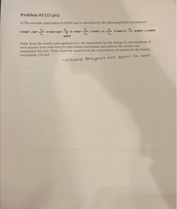 Solved Problem \#3 (25 pts) a) The reaction catalyzed by | Chegg.com
