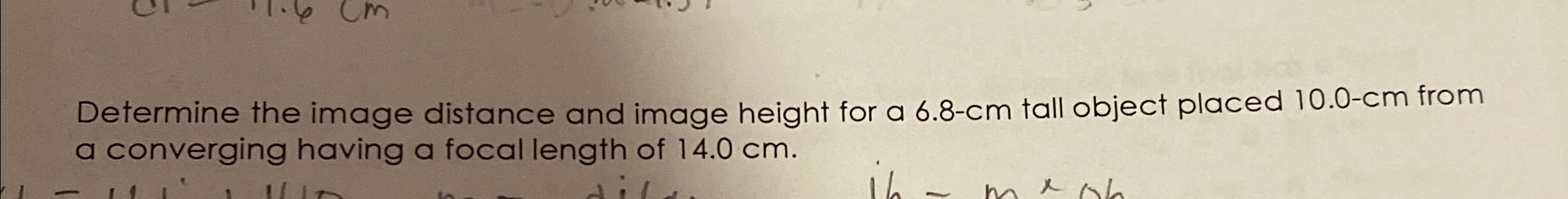 Solved Determine the image distance and image height for a | Chegg.com