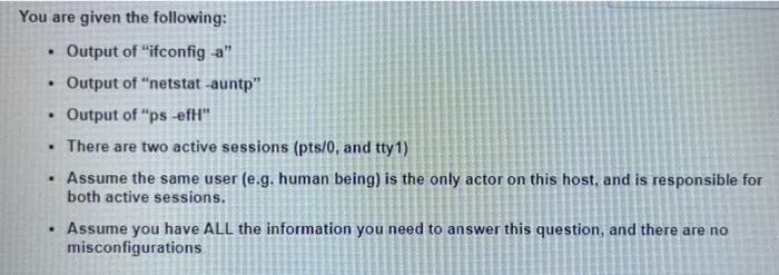 Solved You are given the following: . . Output of "ifconfig | Chegg.com
