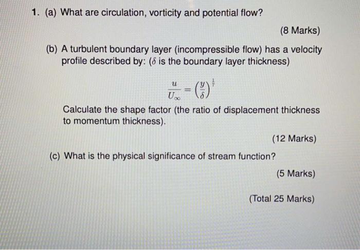 Solved 1. (a) What are circulation, vorticity and potential | Chegg.com