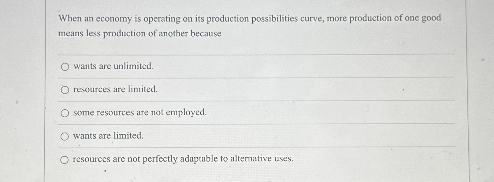 Solved When an economy is operating on its production | Chegg.com