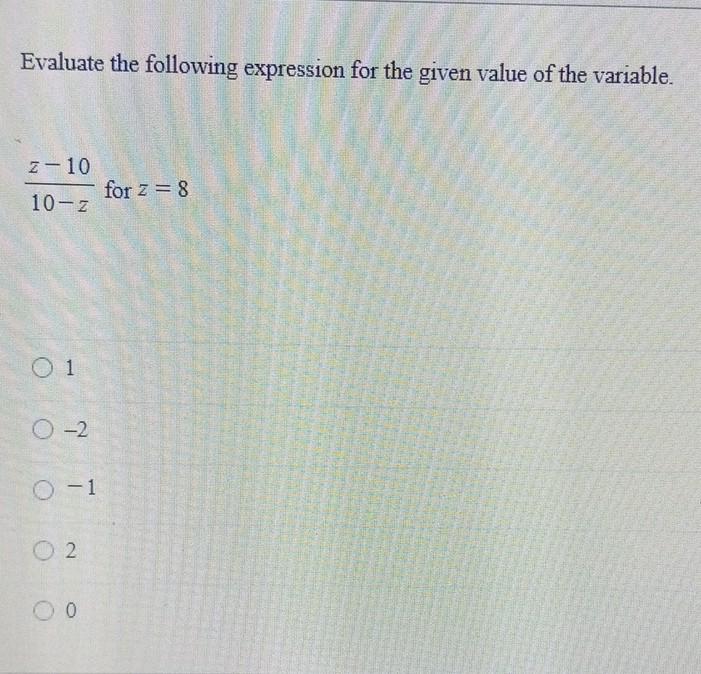 Solved Evaluate the following expression for the given value | Chegg.com