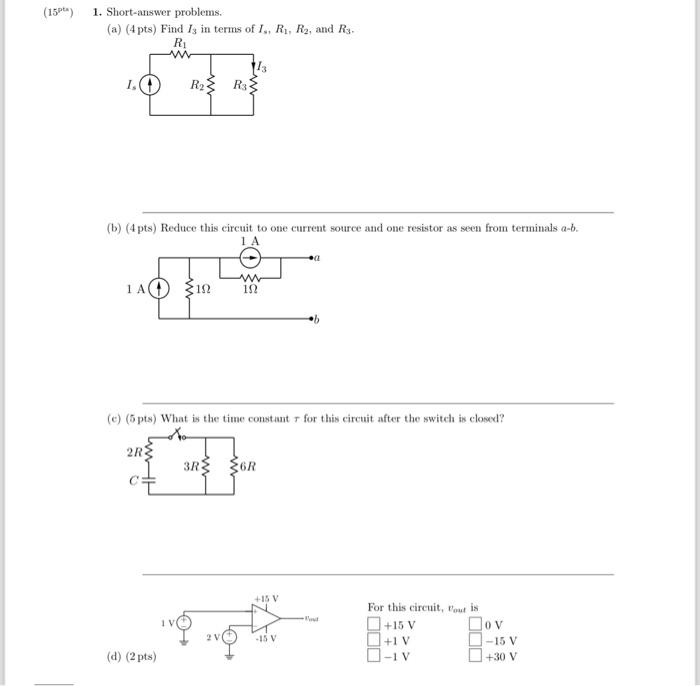 Solved 1. Short-answer problems. (a) (4 pts) Find I3 in | Chegg.com