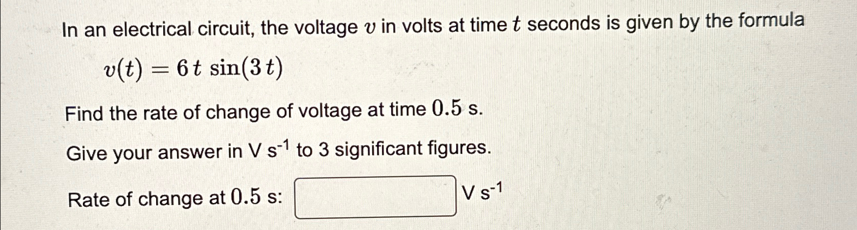 Solved In an electrical circuit, the voltage v ﻿in volts at | Chegg.com
