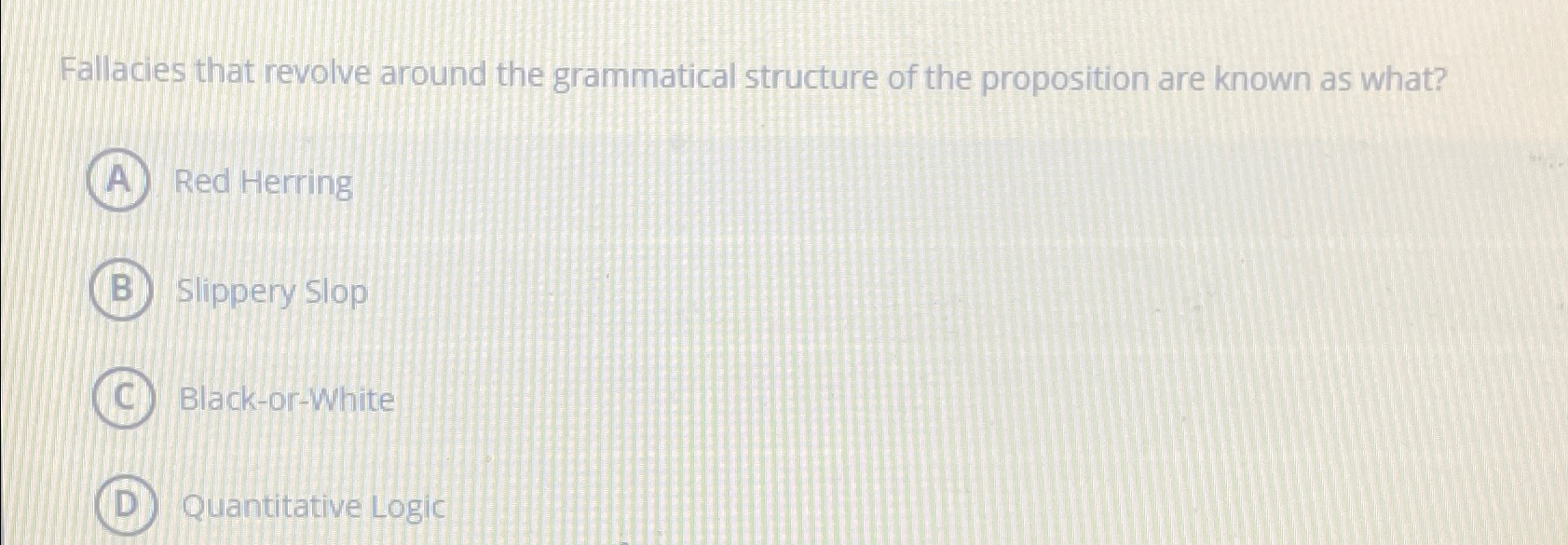 Solved Fallacies that revolve around the grammatical | Chegg.com