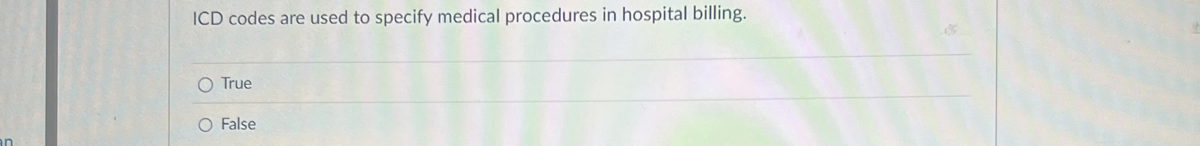 Solved ICD codes are used to specify medical procedures in | Chegg.com