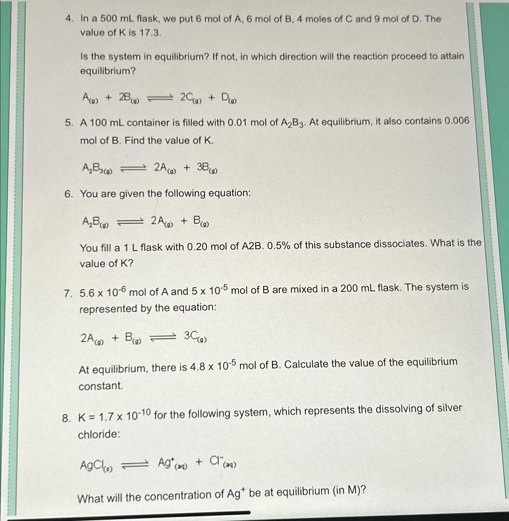 Solved In a 500mL ﻿flask, we put 6mol of A,6mol of B,4 | Chegg.com