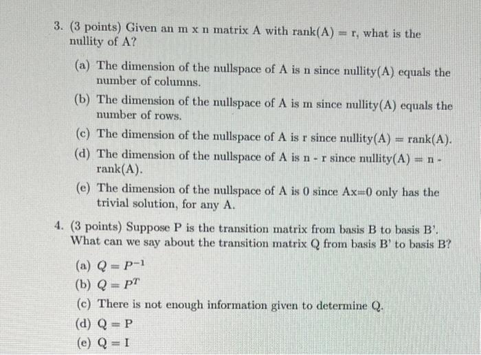 Solved 3. (3 points) Given an m×n matrix A with rank(A)=r, | Chegg.com