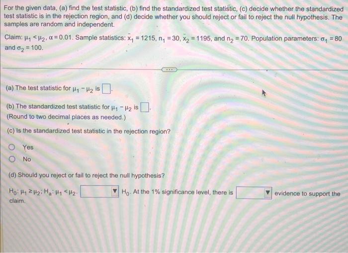 Solved For the given data, (a) find the test statistic, (b) | Chegg.com