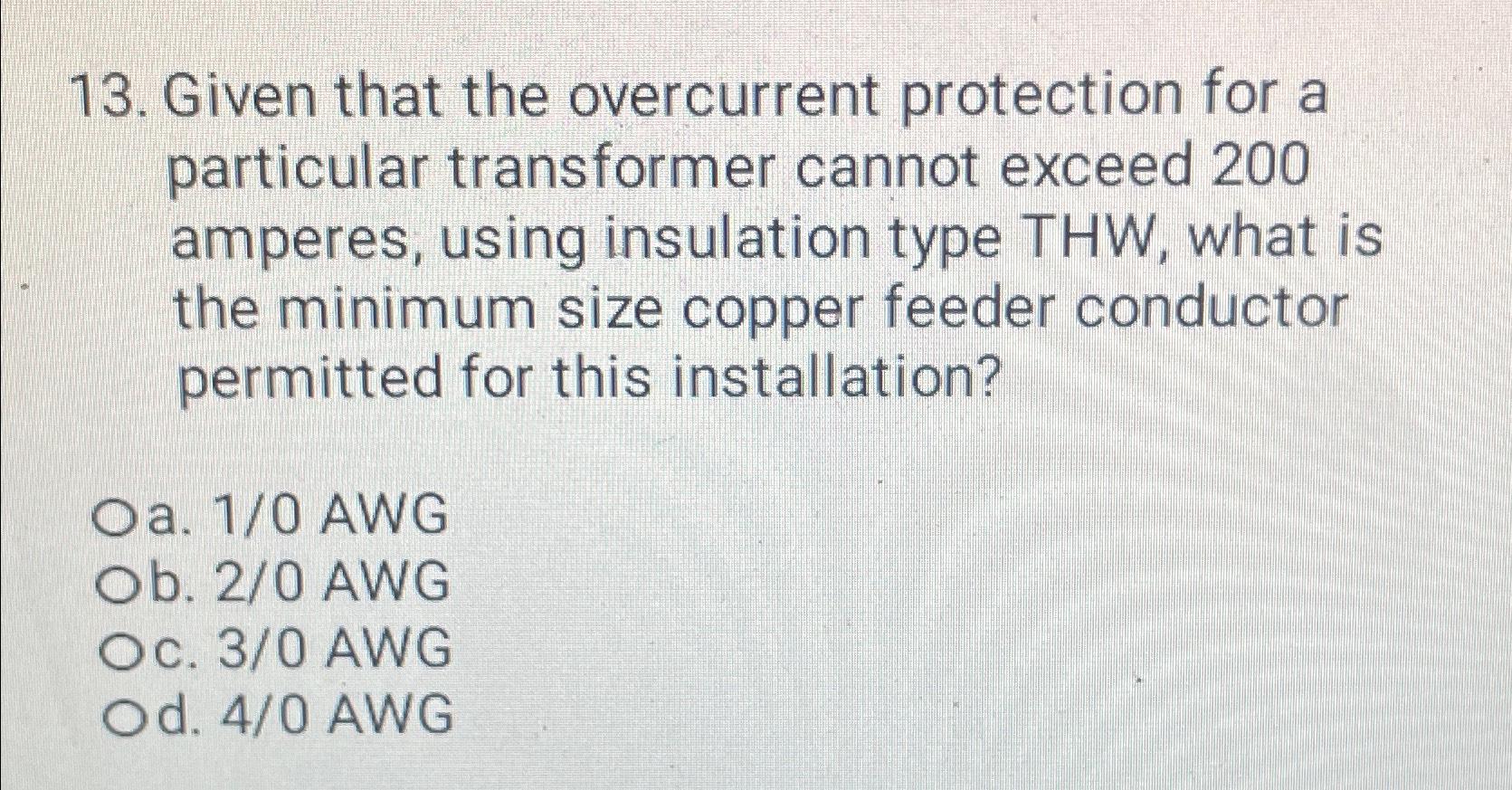 Solved Given that the overcurrent protection for a | Chegg.com