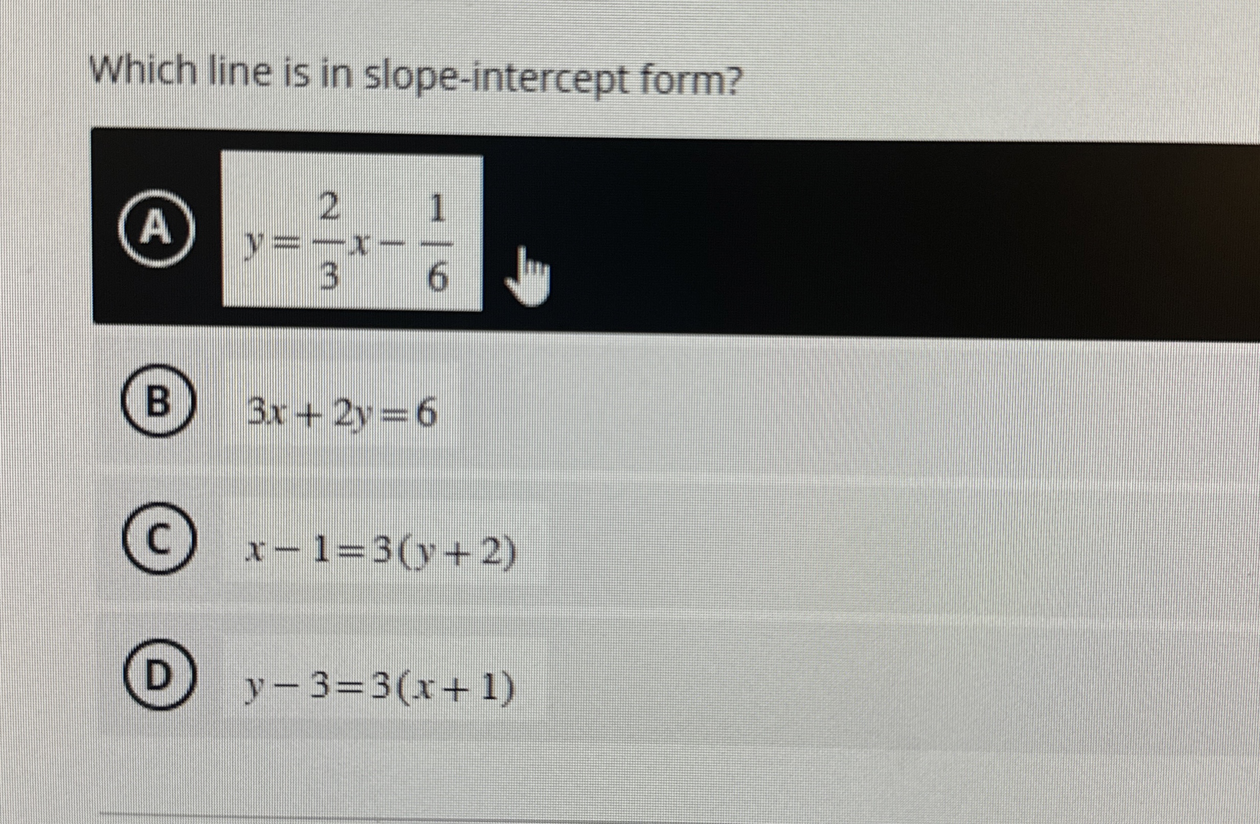 Solved Which line is in slope-intercept | Chegg.com