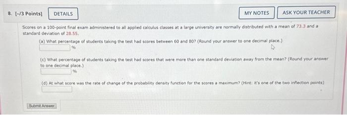 Solved Scores on a 100-point final exam administered to all | Chegg.com