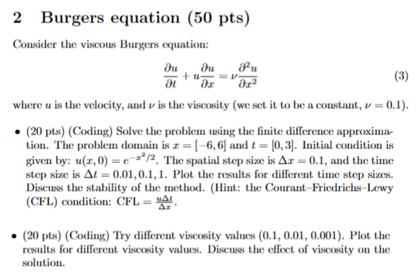 Solved 2 ﻿Burgers equation ( 50 pts )Consider the viscous | Chegg.com