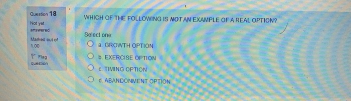 Solved Question 18 WHICH OF THE FOLLOWING IS NOT AN EXAMPLE | Chegg.com