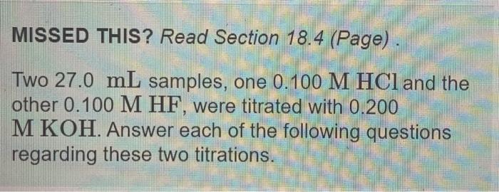 Solved MISSED THIS? Read Section 18.4 (Page). Two 27.0 mL | Chegg.com