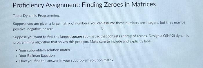 Solved Proficiency Assignment: Finding Zeroes in Matrices | Chegg.com