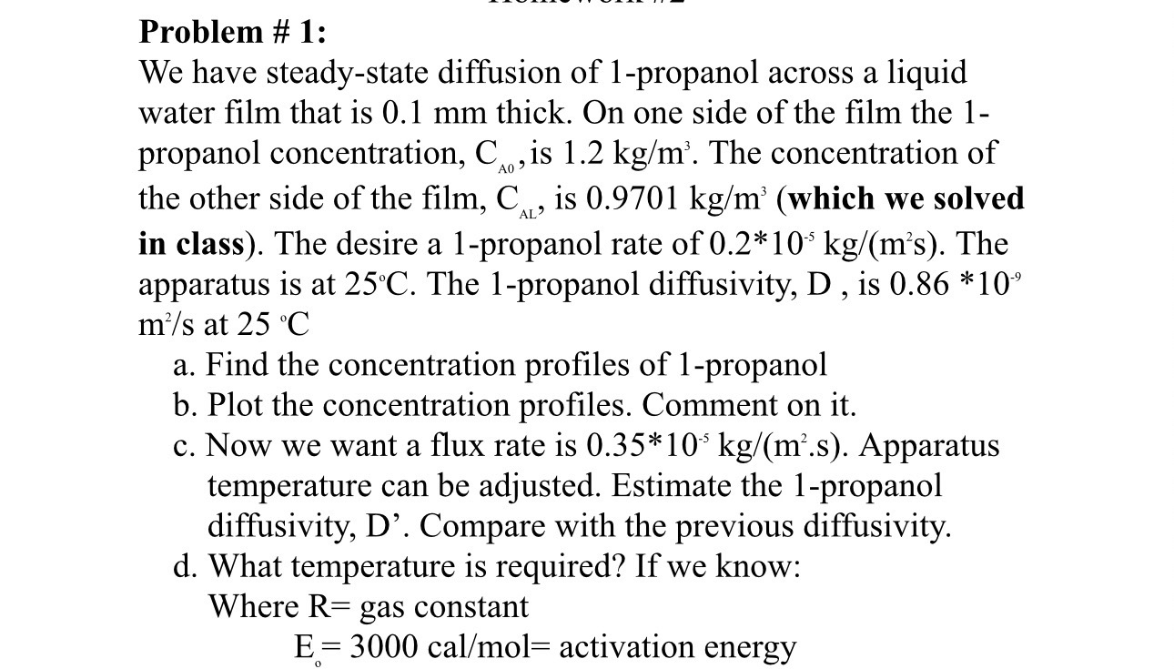 Problem # 1:We have steady-state diffusion of | Chegg.com