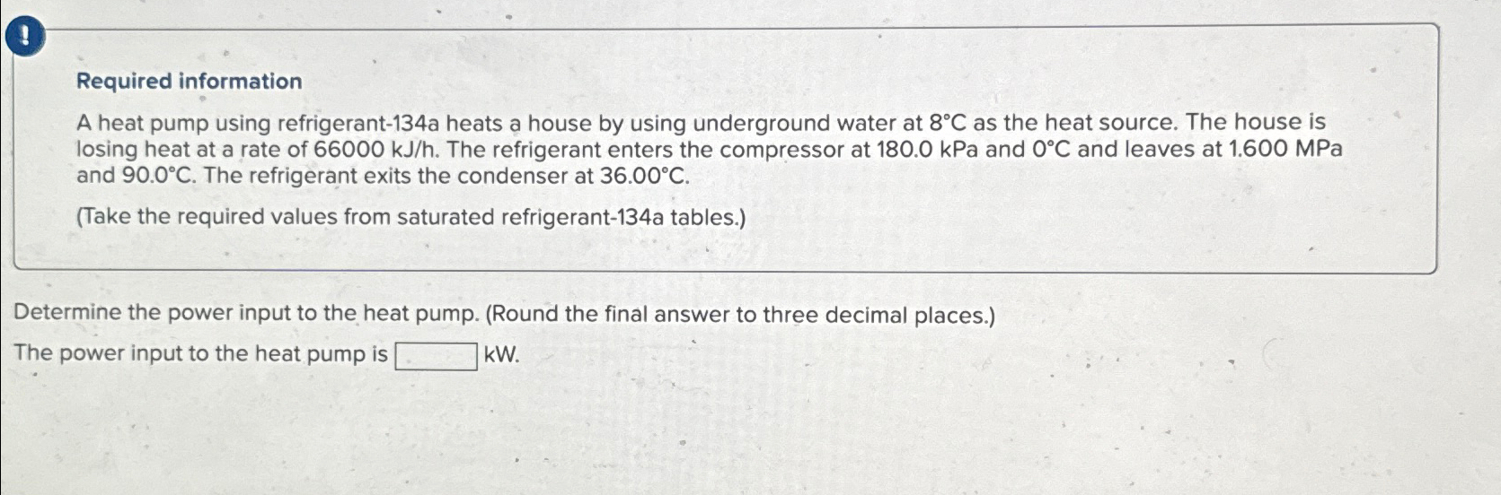 Solved 1Required informationA heat pump using | Chegg.com