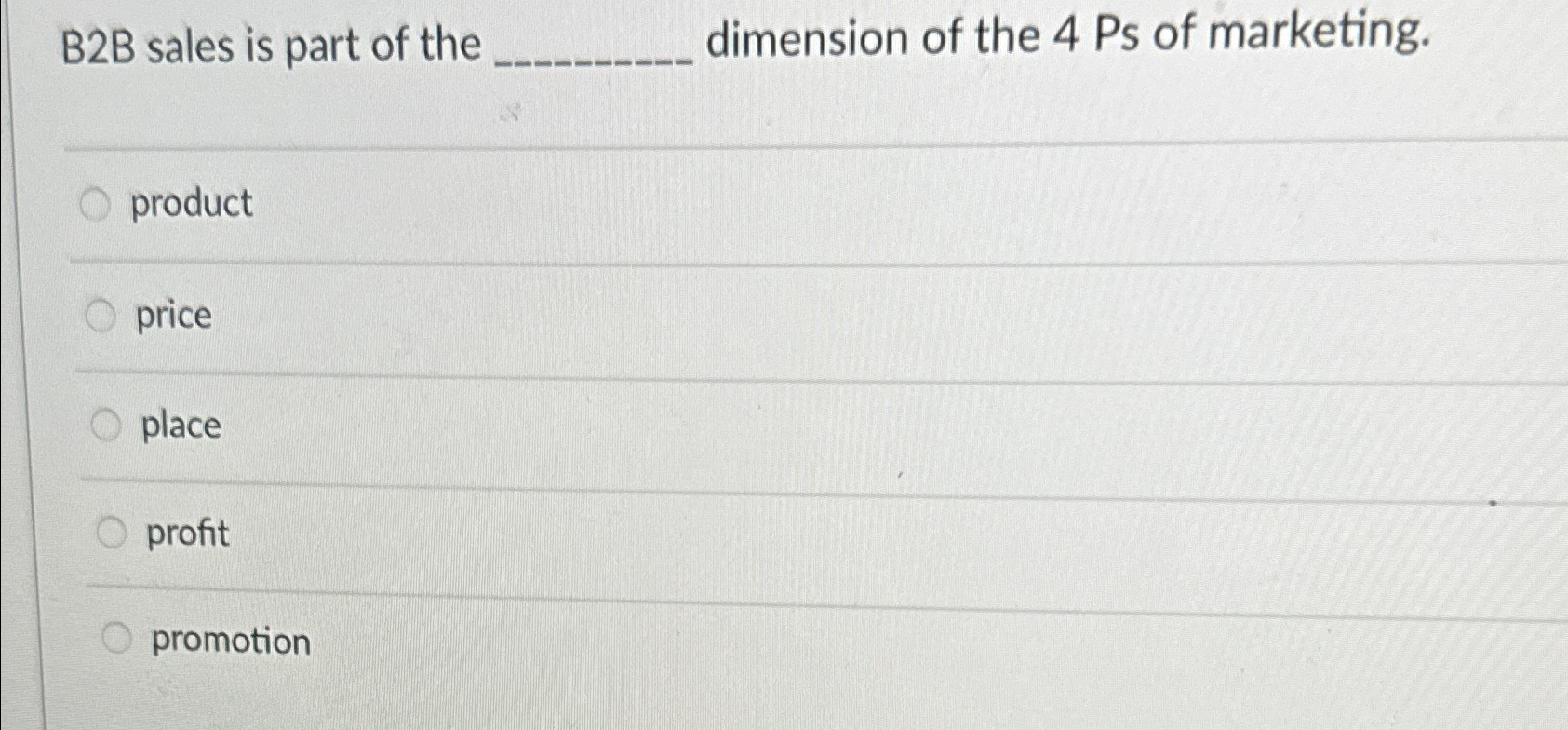 Solved B2B sales is part of the dimension of the 4 ﻿Ps of | Chegg.com