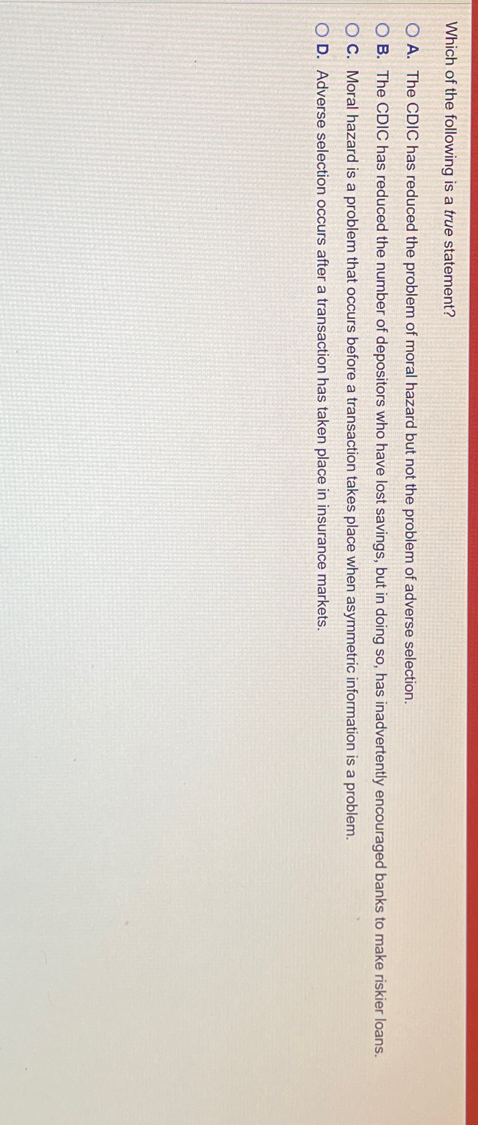 Solved Which of the following is a true statement?A. ﻿The | Chegg.com