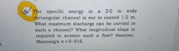 Solved The specific energy in a 2.0m ﻿wide rectangular | Chegg.com