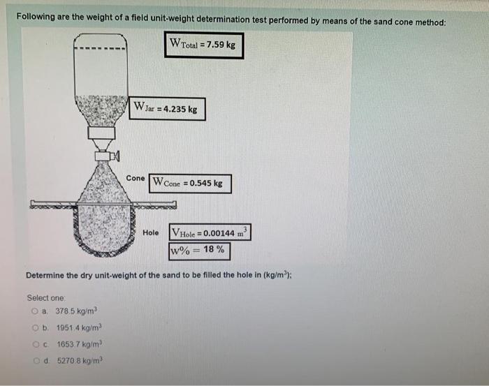 Solved Following are the weight of a field unit-weight | Chegg.com