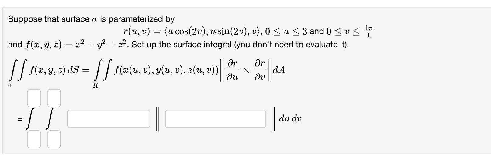 Solved Suppose that surface σ ﻿is parameterized | Chegg.com
