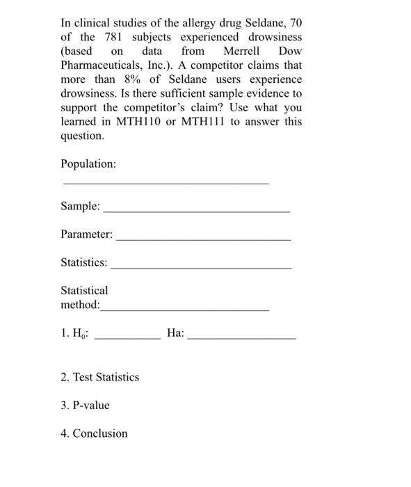 Solved In clinical studies of the allergy drug Seldane, 70 | Chegg.com