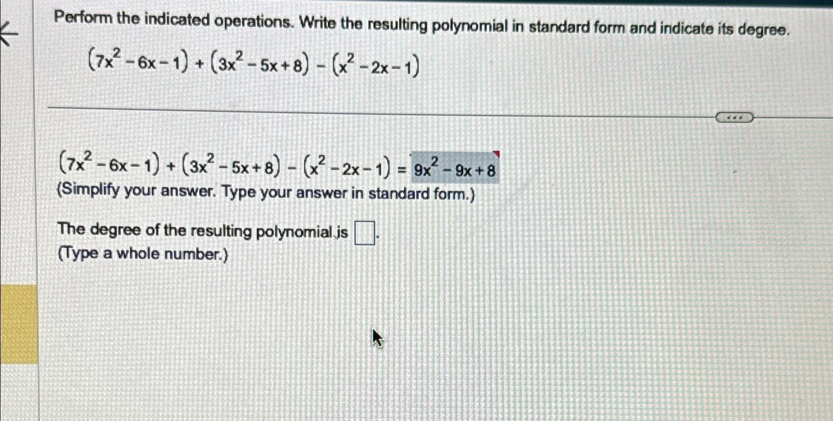 Solved Perform the indicated operations. Write the resulting | Chegg.com