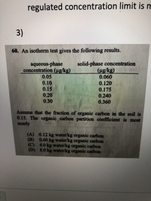 Solved regulated concentration limit is m 3) 60. An isotherm | Chegg.com