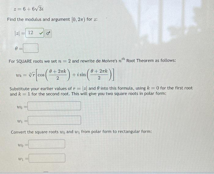Solved z=6+63i Find the modulus and argument (0,2π) for z : | Chegg.com
