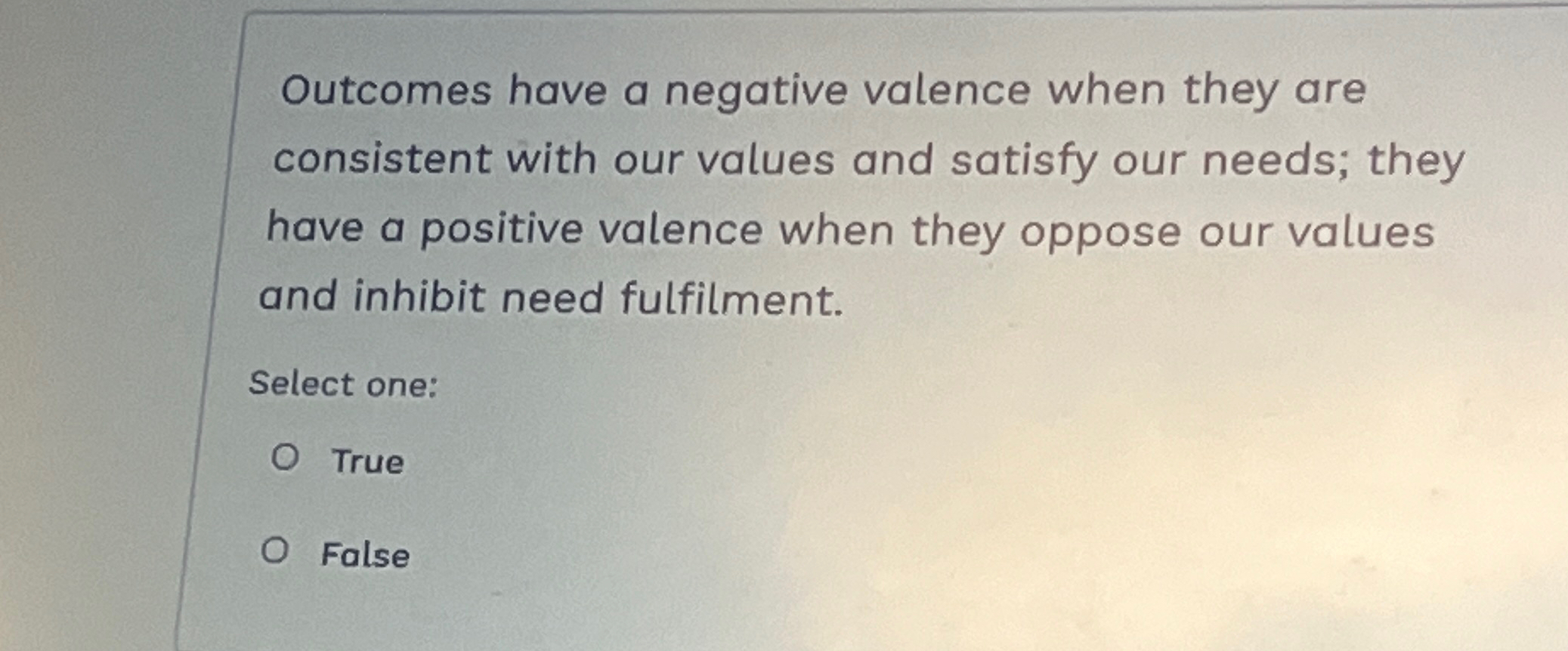 Solved Outcomes have a negative valence when they are | Chegg.com