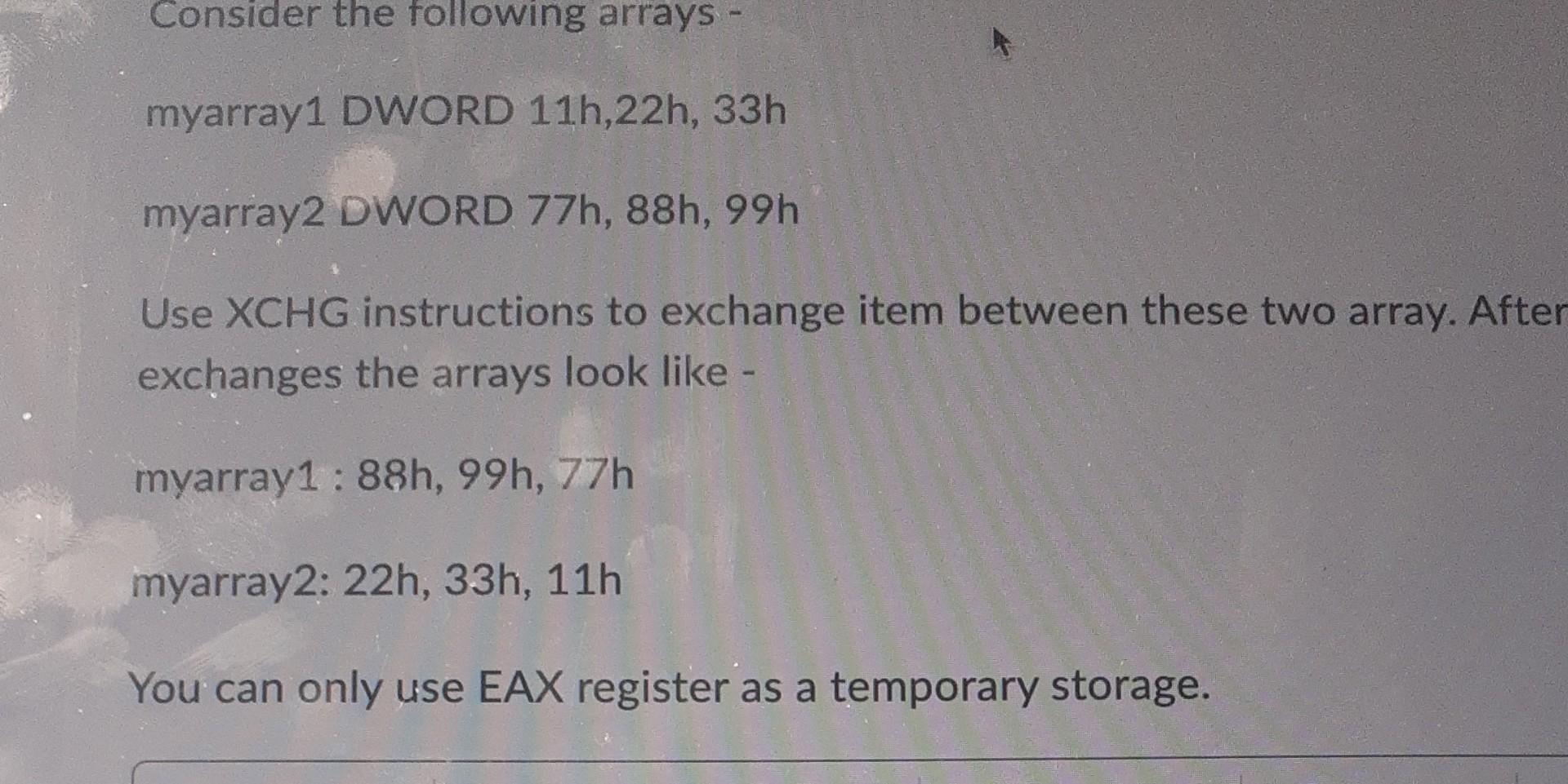 Solved myarray1 DWORD 11h,22h, 33h myarray2 DWORD 77h, 88h, | Chegg.com