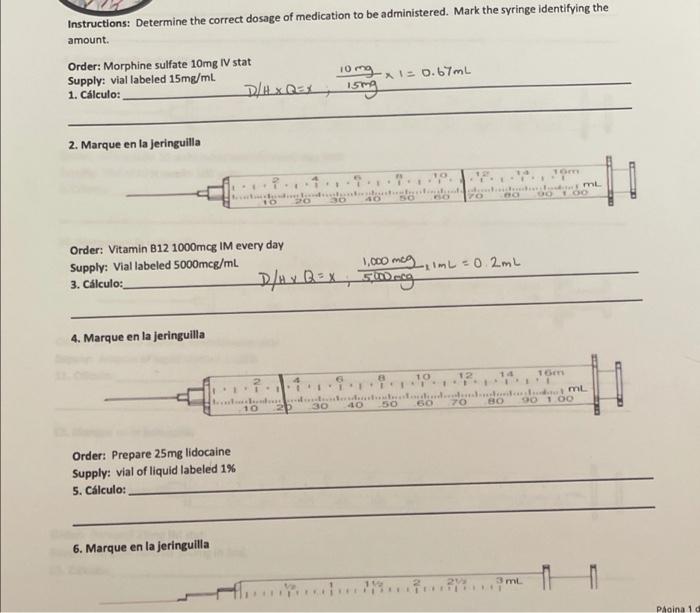 Solved Instructions: Determine the correct dosage of | Chegg.com