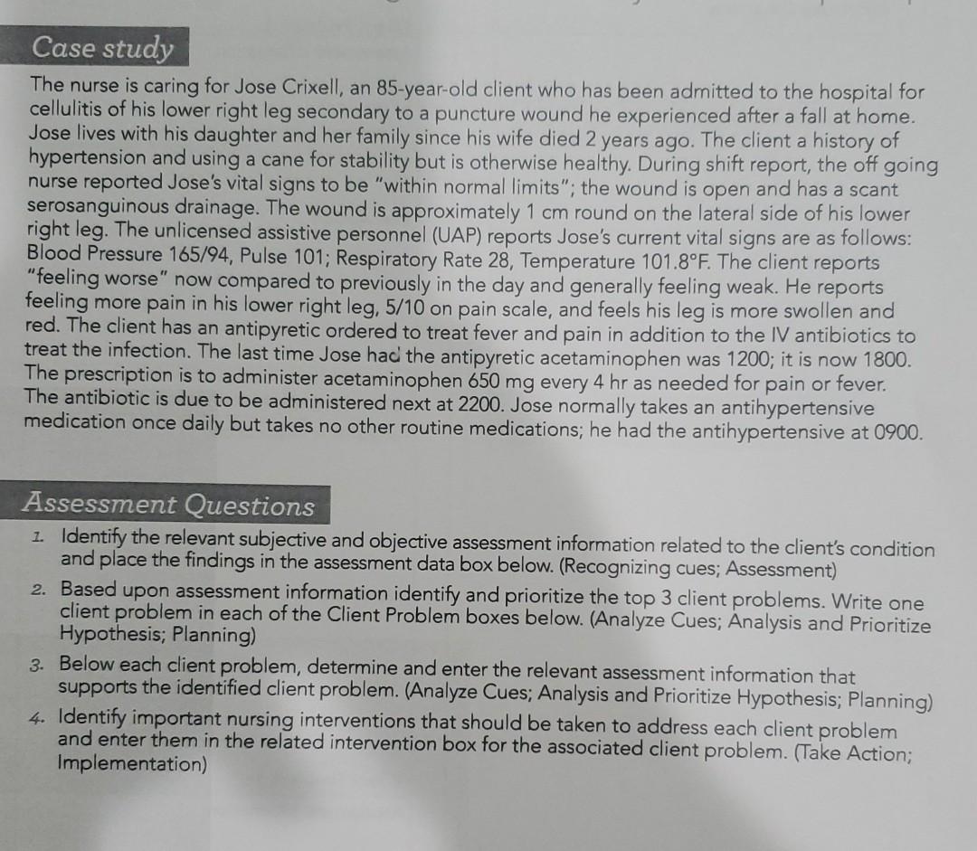 Solved Case study The nurse is caring for Jose Crixell, an | Chegg.com