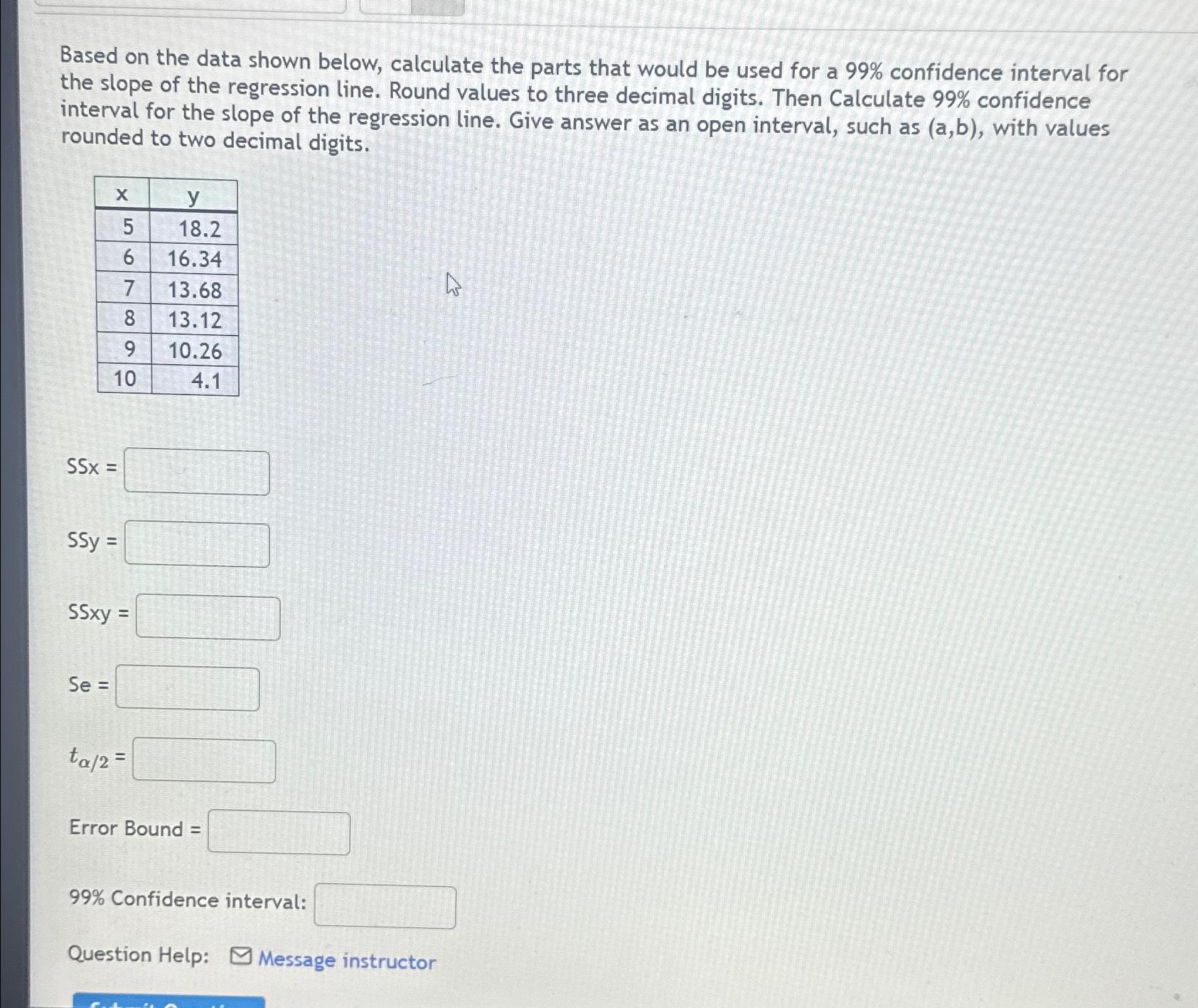 Solved Based on the data shown below, calculate the parts | Chegg.com