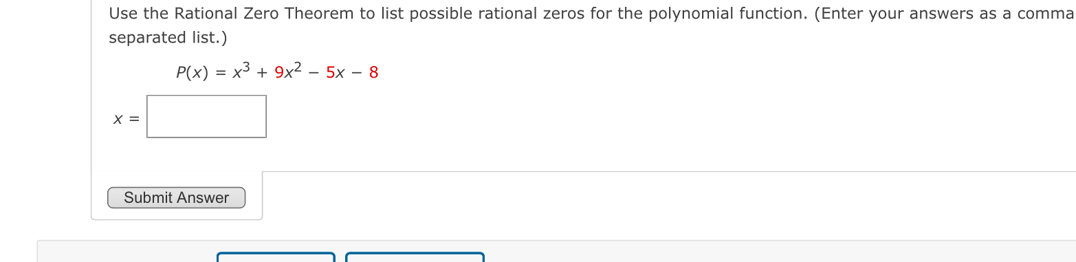Solved Use The Rational Zero Theorem To List Possible