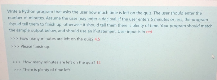 Solved Write a Python program that asks the user how much | Chegg.com