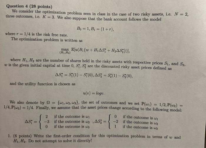 Solved Question 4 (28 points) We consider the optimization | Chegg.com