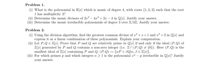 Solved Problem 1. (i) What is the polynomial in R[x] which | Chegg.com