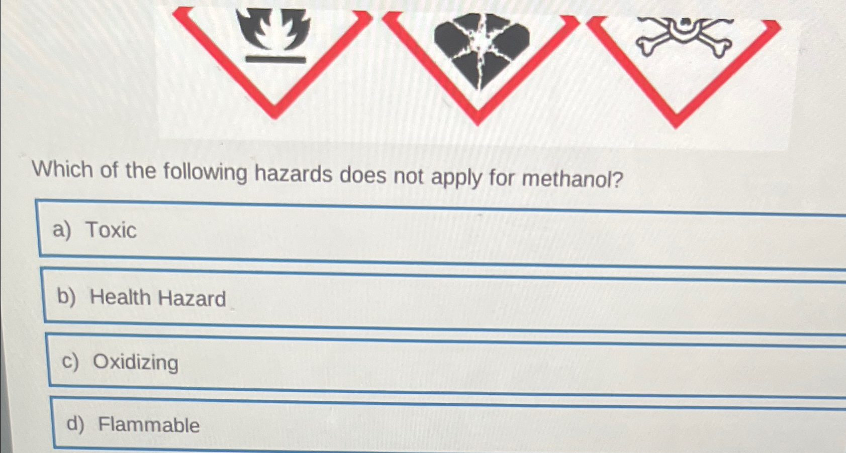 Solved Which of the following hazards does not apply for | Chegg.com