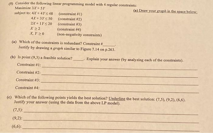 Solved (5) Consider the following linear programming model | Chegg.com