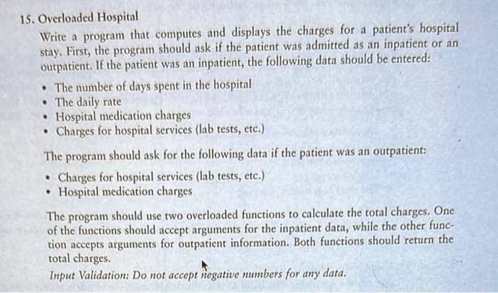 Solved 5. Overloaded Hospital Write a program that computes | Chegg.com Solved 5. Overloaded Hospital Write a program that computes | Chegg.com