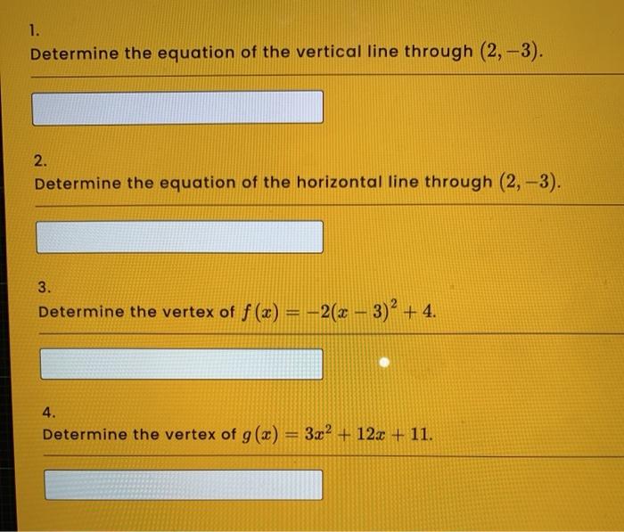 Solved 1. Determine the equation of the vertical line | Chegg.com