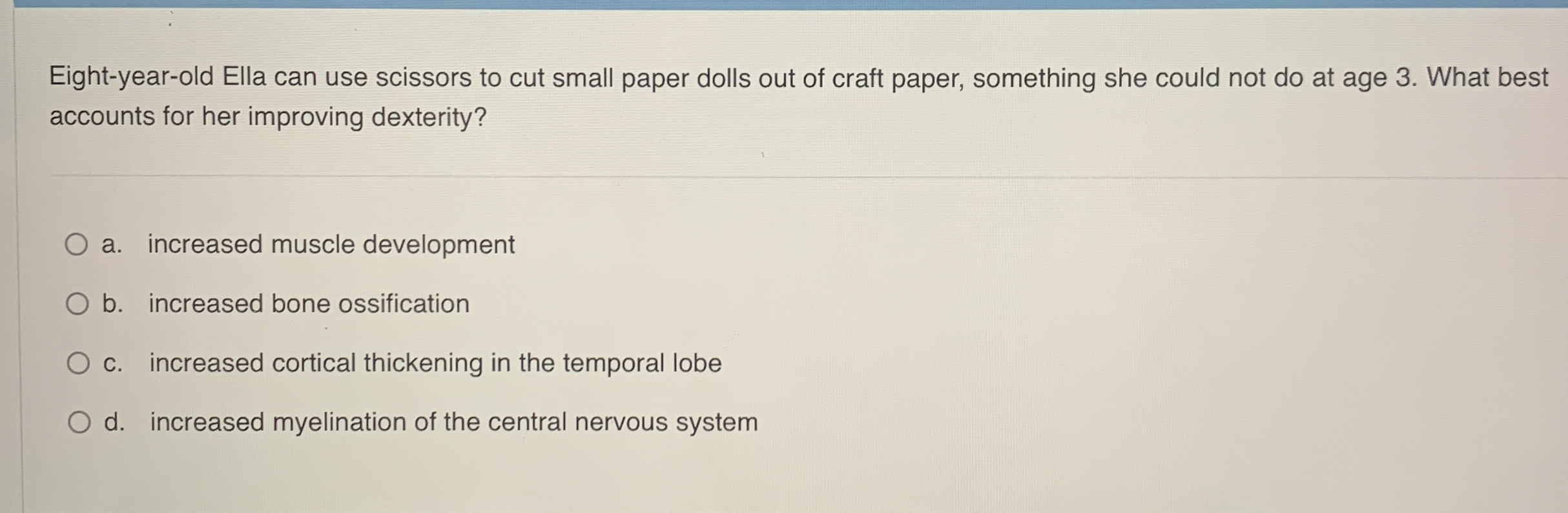 Solved Eight-year-old Ella can use scissors to cut small | Chegg.com